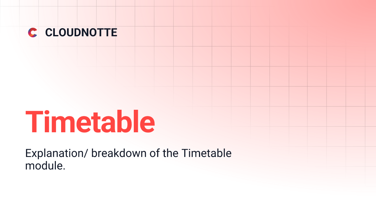 Timetable | CLOUDNOTTE